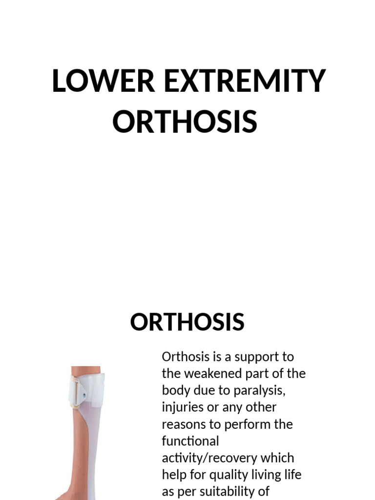 Lower Extremity Orthosis Without Foot | PDF
