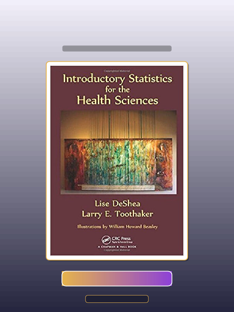 Introductory Statistics For The Health Sciences 1st DeShea PDF Download ...