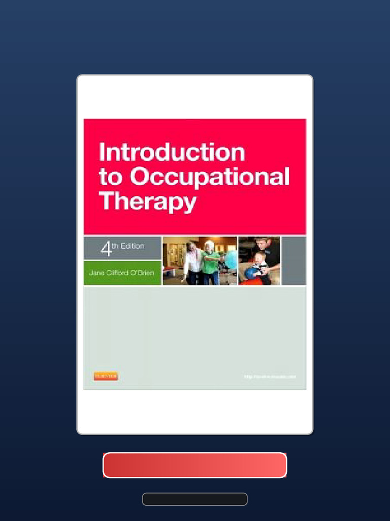 Introduction To Occupational Therapy 4th Edition Official Test Bank ...