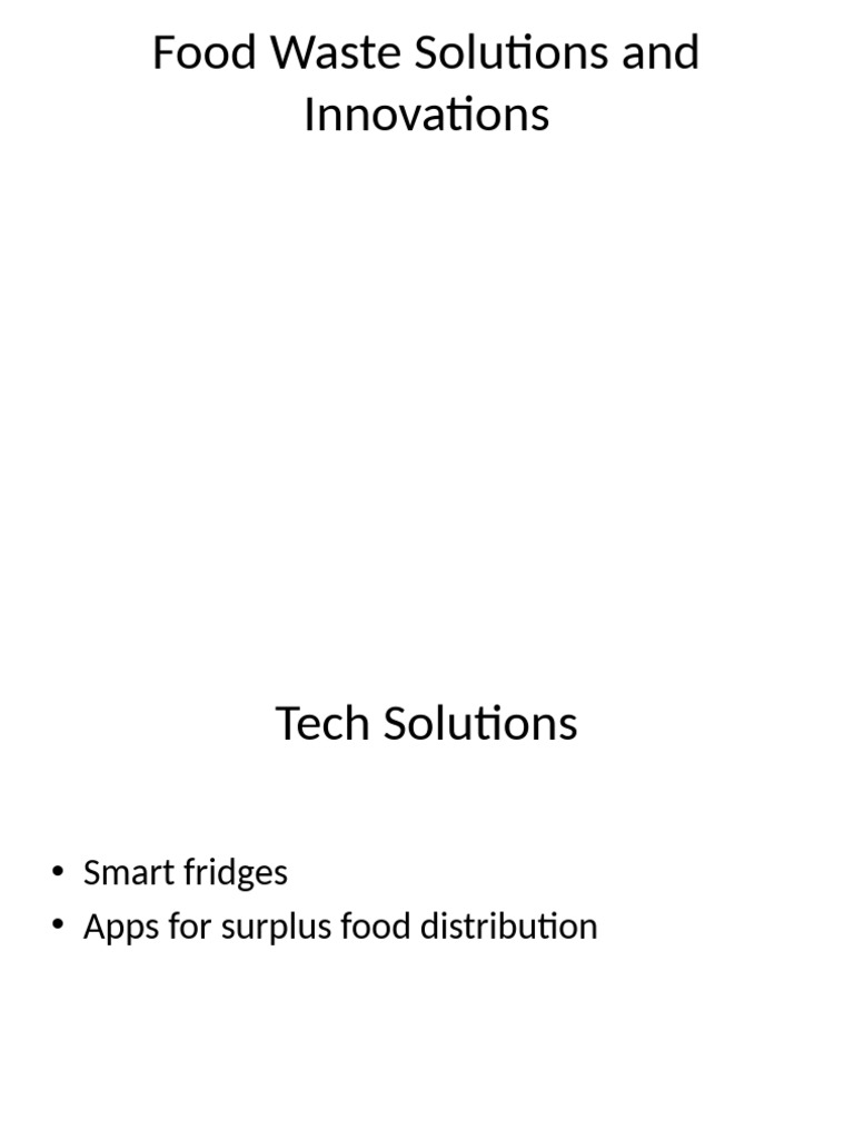07 Food Waste Solutions and Innovations | PDF