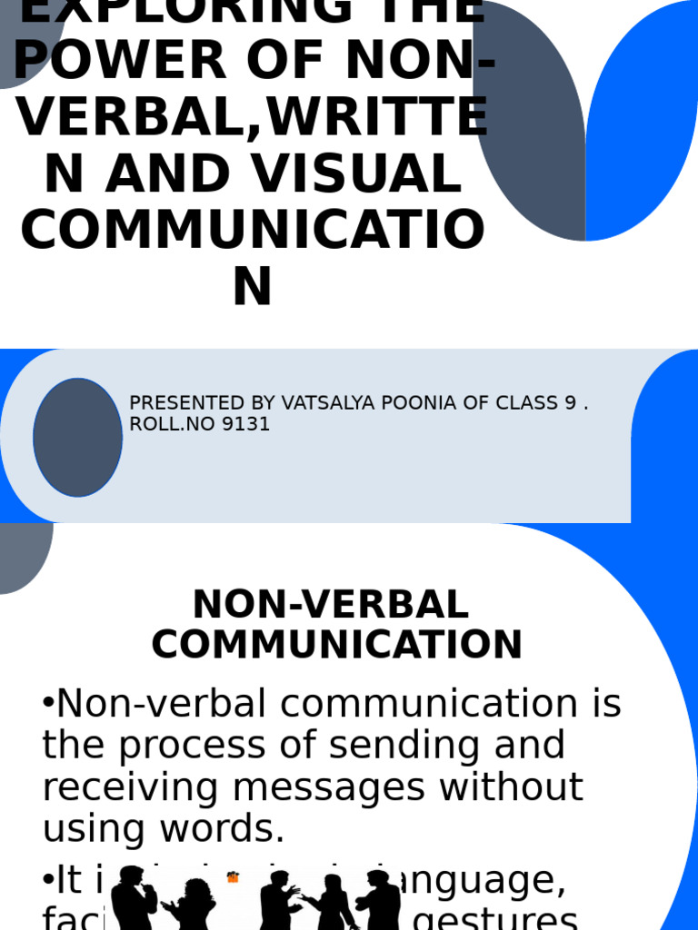 Exploring The Power of Non-Verbal, Written and Visual Communication ...