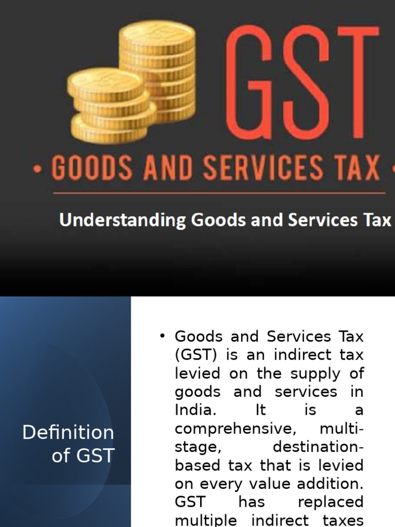 GST Presentation With Definition Final | PDF | Taxes | Economies