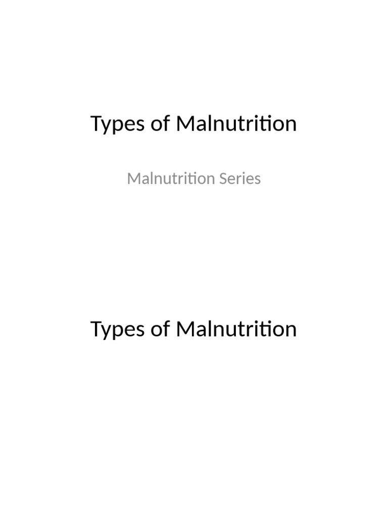 02 Types of Malnutrition | PDF