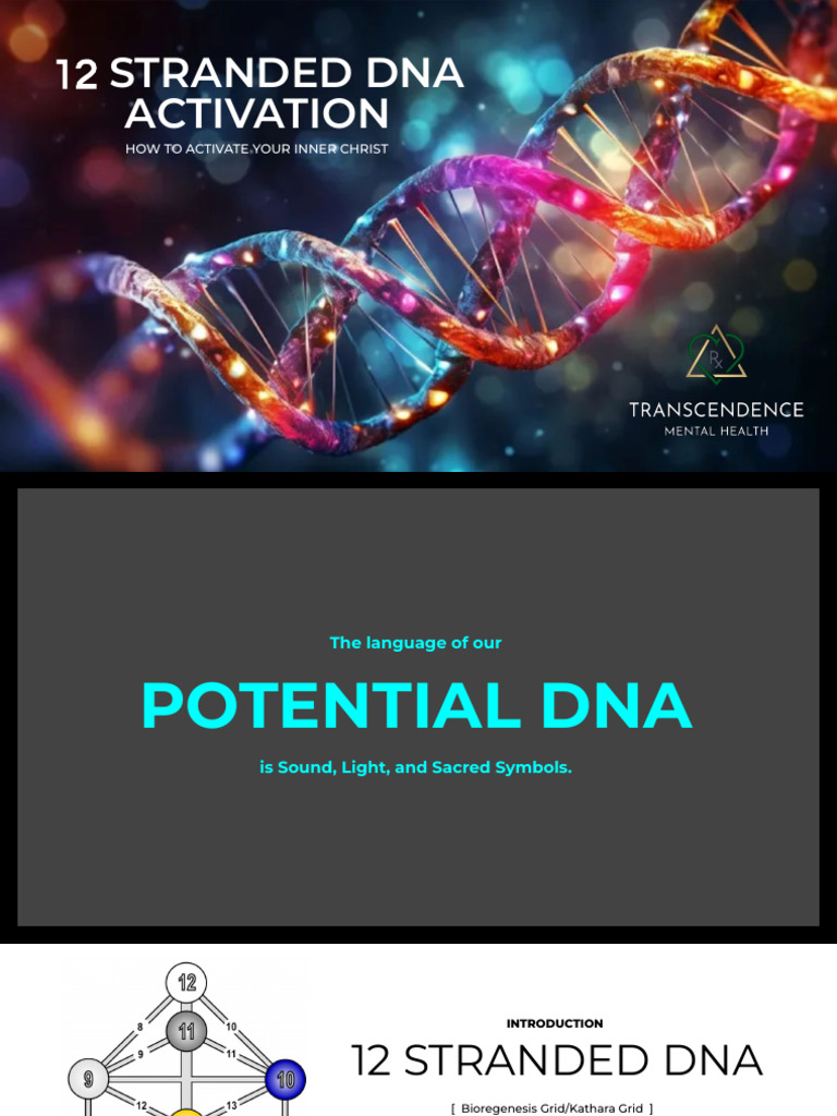 Activate Your 12-Stranded DNA Potential | PDF | Sound | Resonance