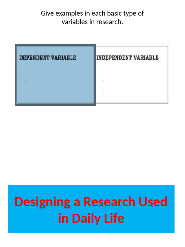 PR2 Q1 Design A Reasearch Useful in Daily Life | PDF | Cognition | Learning