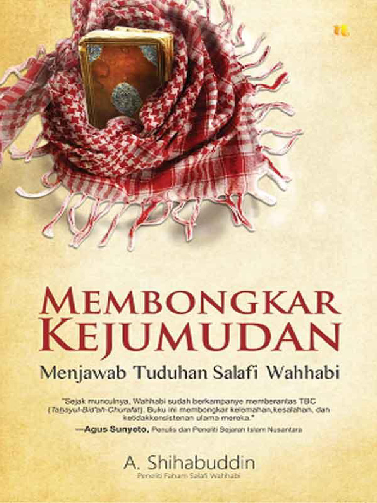 Ahmad Shihabuddin - Membongkar Kejumudan - Menjawab Tuduhan-Tuduhan ...