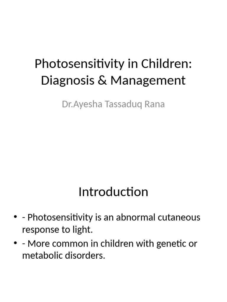 Merged Photosensitivity Presentation | PDF | Diseases And Disorders ...