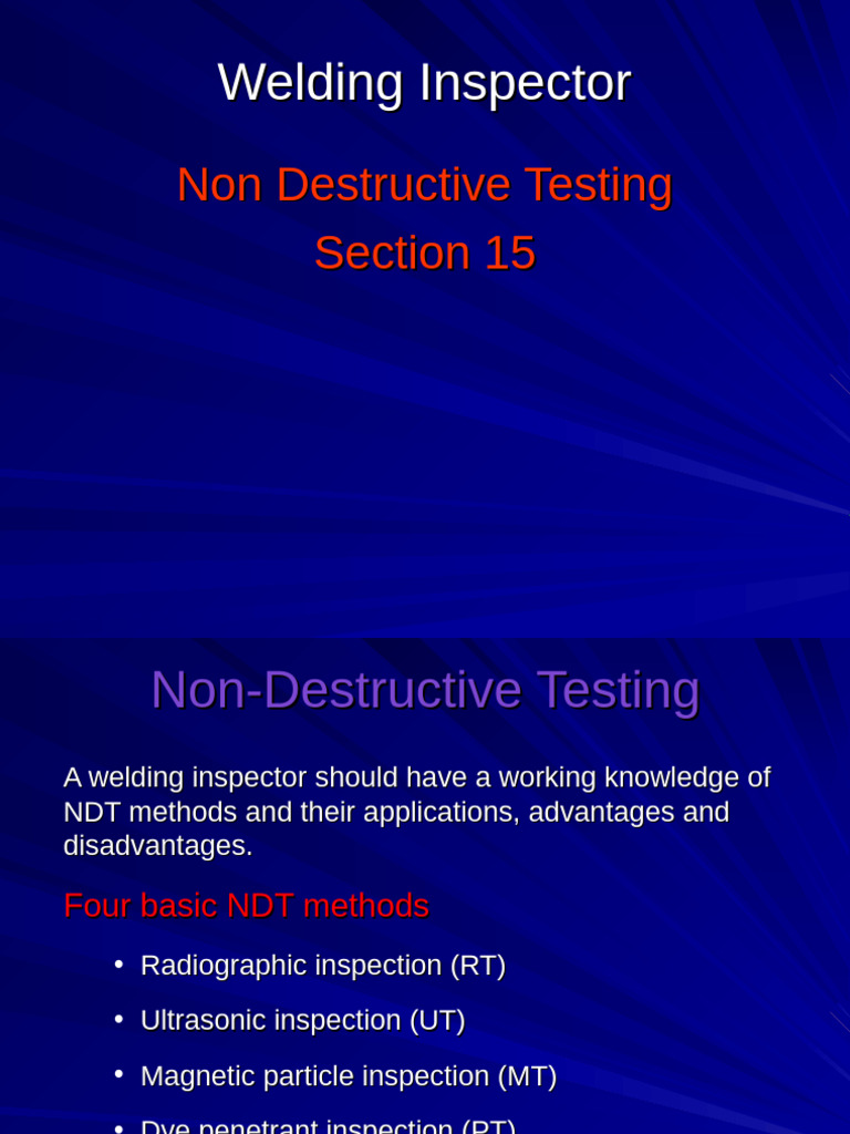 Welding Inspector Ndt Methods Overview Pdf Nondestructive Testing