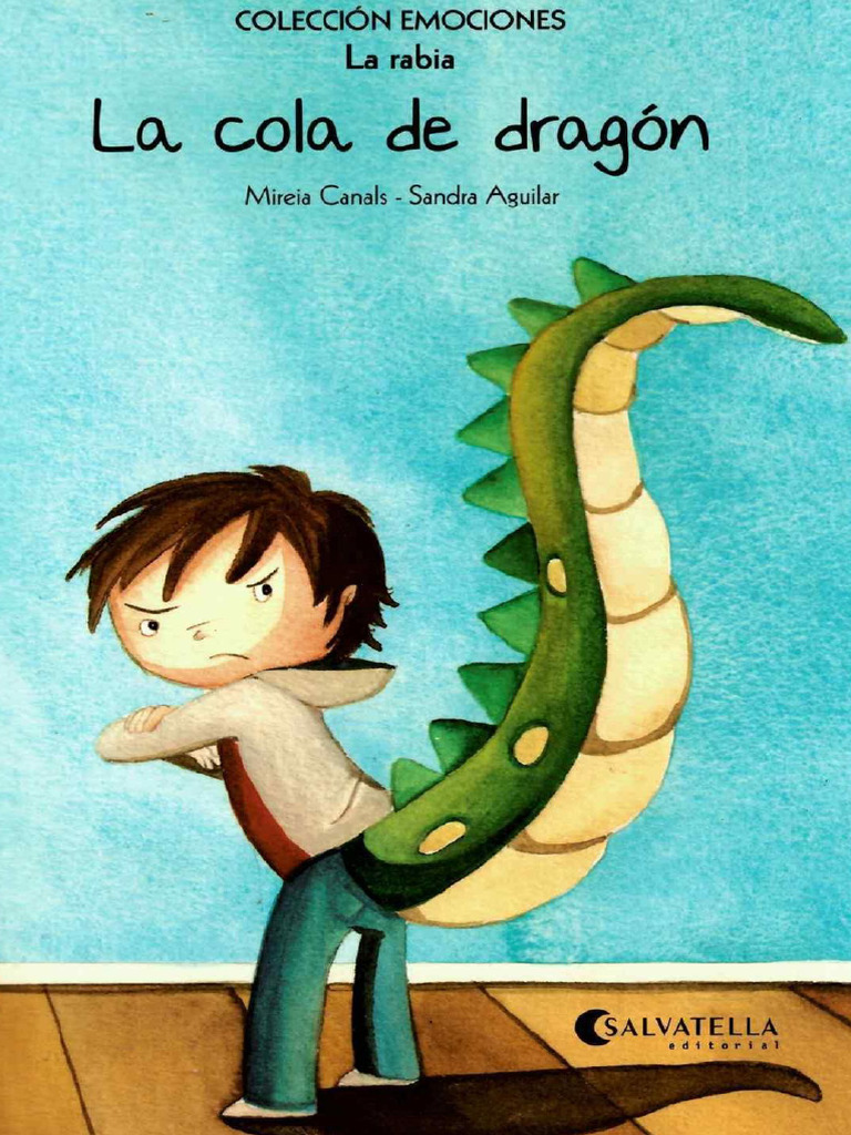 La cola de dragón: La rabia | PDF | Las emociones | Sicología