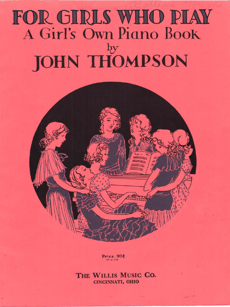 For Girls Who Play (John Thompson) | PDF | Music Theory | Elements Of Music