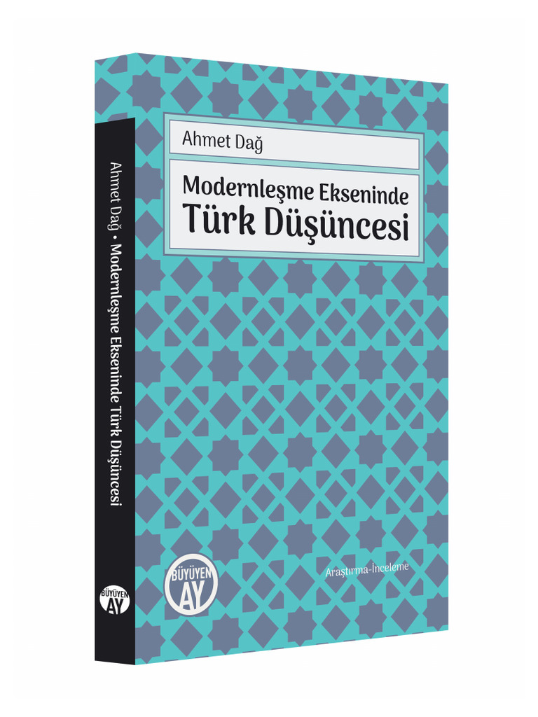 Modernlesme Ekseninde Turk Dusuncesi | PDF