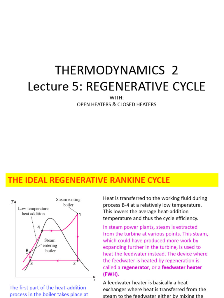 Rev. Part 3 Lec 5 Thermo 2 Closed & Open Heaters | PDF | Steam | Energy ...