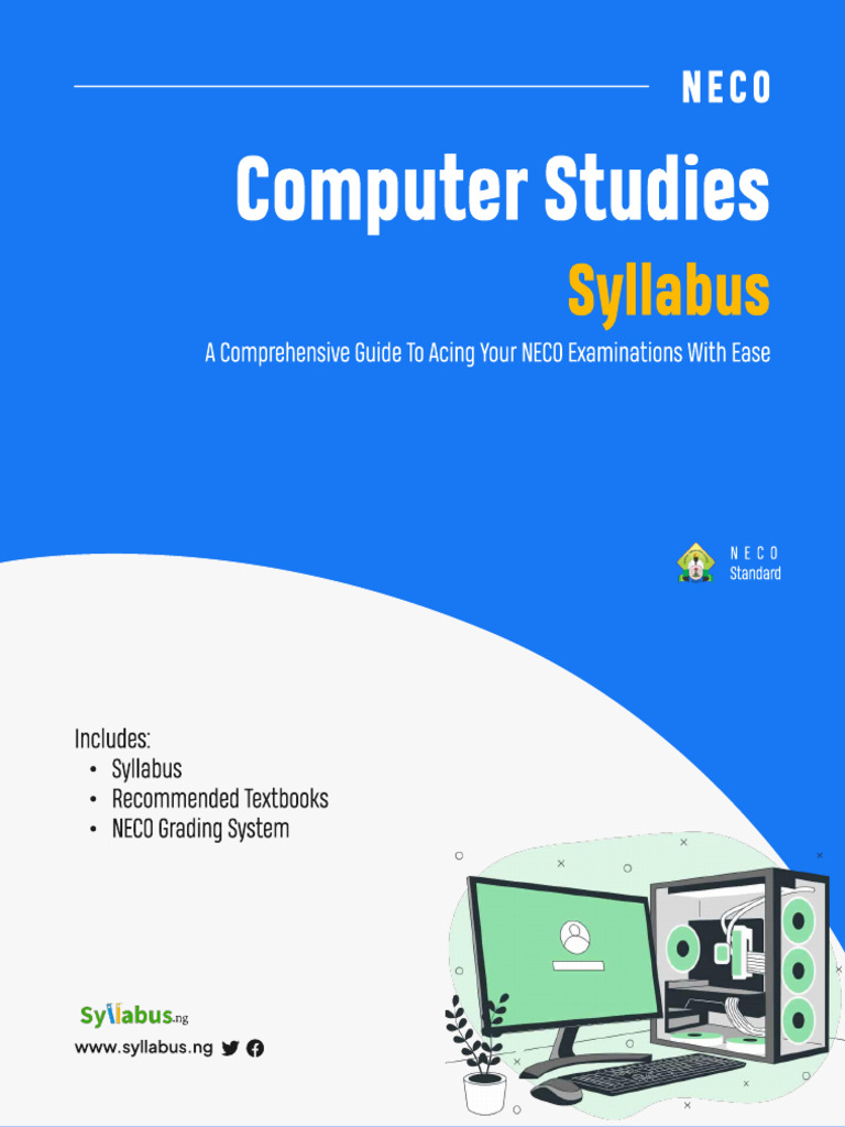 Computer Studies NECO Syllabus - SyllabusNG | PDF | Computer Data Storage | Spreadsheet