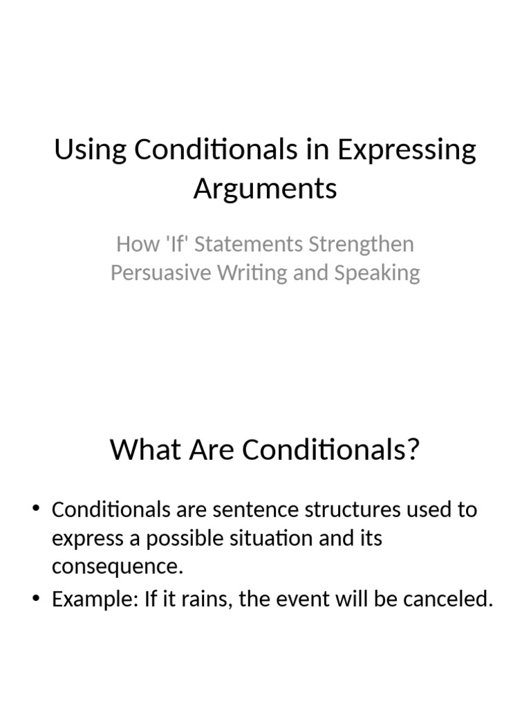 Strengthening Arguments with Conditionals | PDF | Argument | Reason