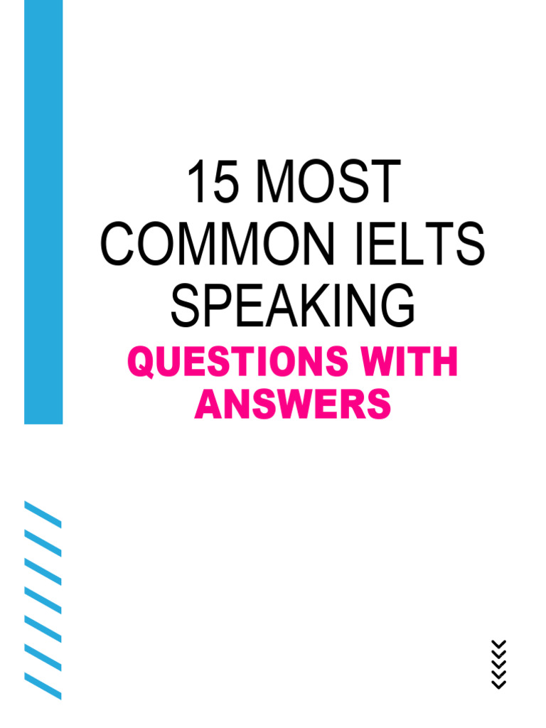 Common IELTS Speaking Questions & Answers | PDF