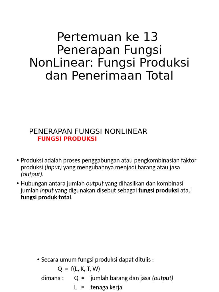 Pertemuan Ke 13 Penerapan Fungsi NonLinear. Fungsi Produksi Dan Penerimaan Total | PDF