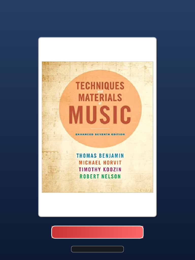 Techniques and Materials of Music From The Common Practice Period Through The Twentieth Century ...