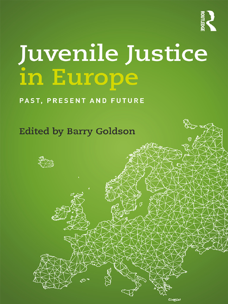 Juvenile Justice in Europe Part1 | PDF | Crimes | Crime & Violence