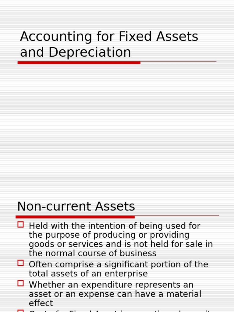 Fixed Assets and Depreciation Guide | PDF | Depreciation | Intangible Asset
