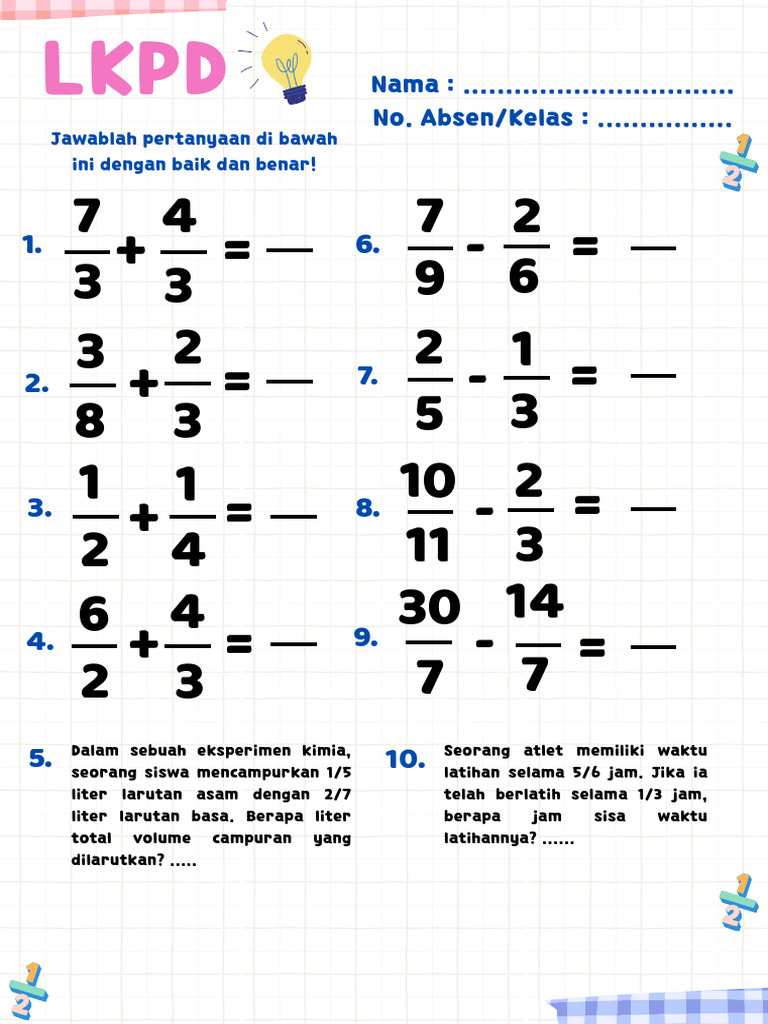LKPD Penjumlahan Dan Pengurangan Bilangan Pecahan NwFix | PDF