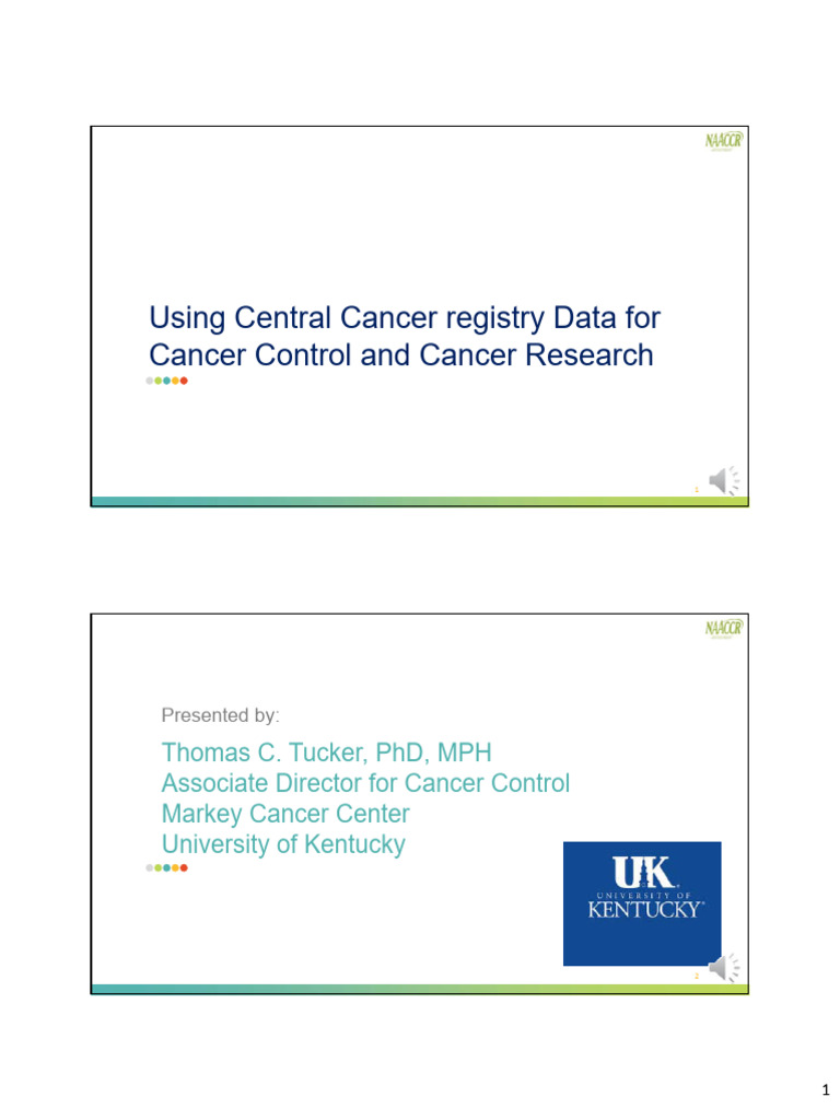 NAACCR Using Central Cancer Registry Data For Cancer Control and Cancer ...