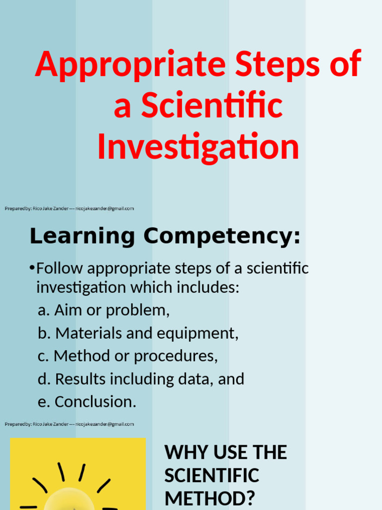 Sci 7 q1 6 Follow Appropriate Steps of A Scientific Investigation Which Includes | PDF ...