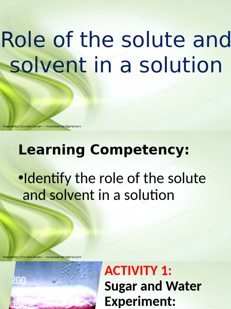 Sci 7 q1 8 Identify The Role of The Solute and Solvent in A Solution ...