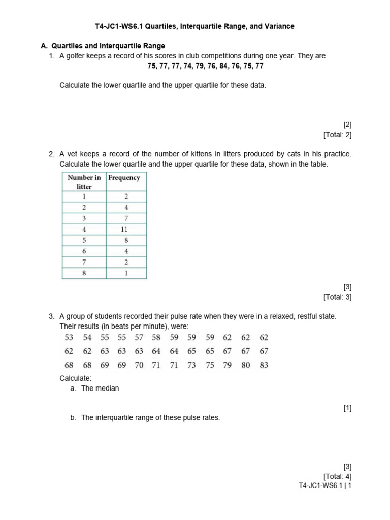T4-JC1-WS6.1 Quartiles, Interquartile Range, and Variance | PDF | Quartile | Descriptive Statistics