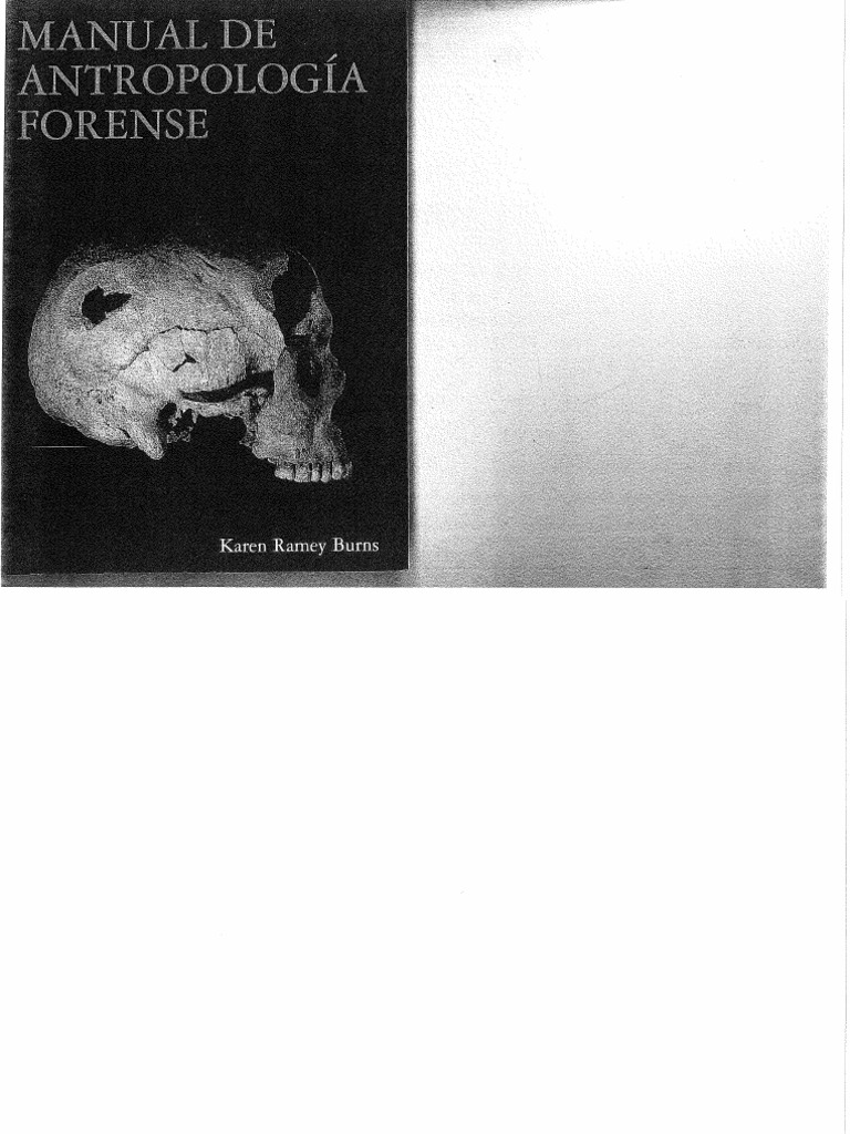 RAMEY BURNS, K. (2008) Manual Antrop Forense. Tomo II | PDF