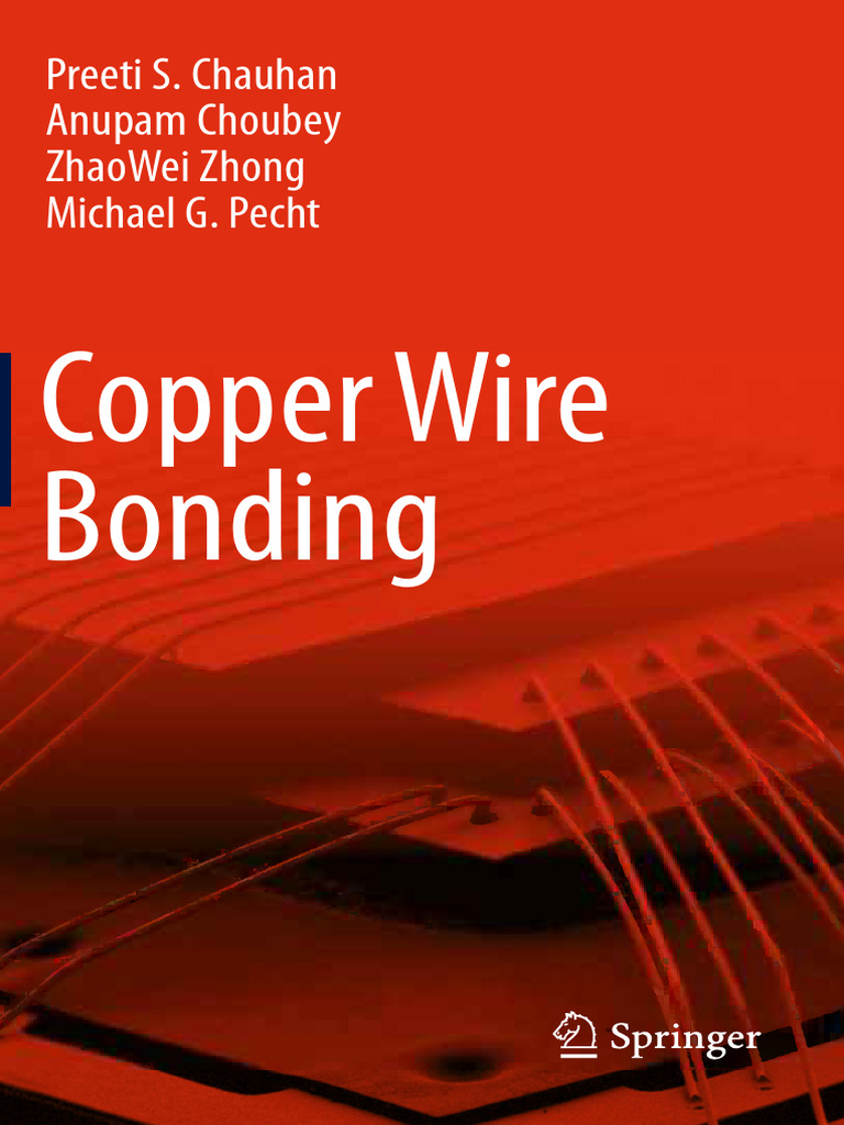 Copper Wire Bonding Technology Guide | PDF | Mechanical Engineering ...