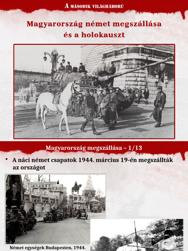 43 Ejk II Magyarorszag Megszallasa Es A Holokauszt | PDF