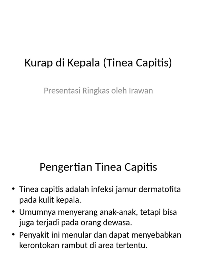 Kurap Di Kepala Tinea Capitis Irawan | PDF