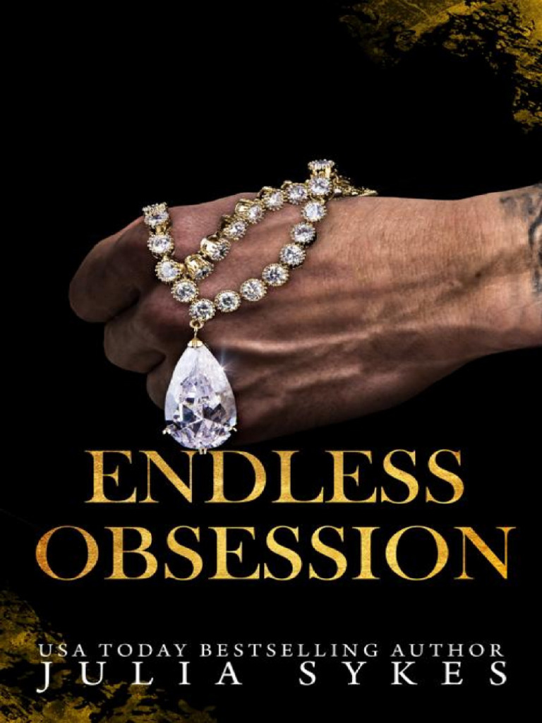 Endless Obsession Julia Sykes | PDF