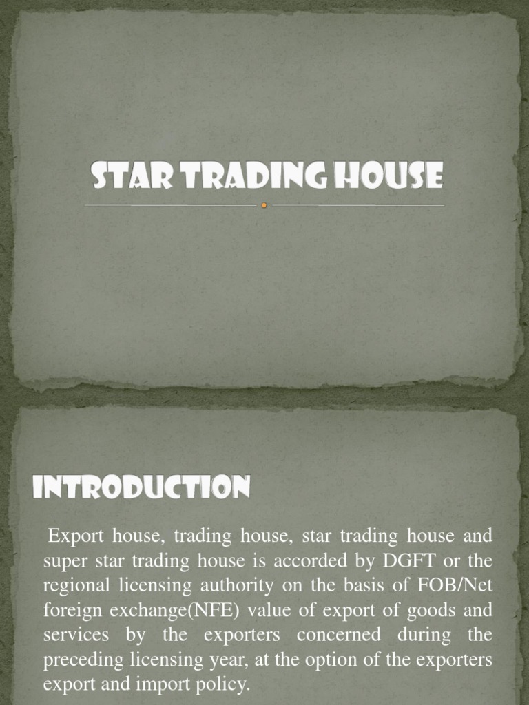 Star Trading House | PDF | Exports | Economies