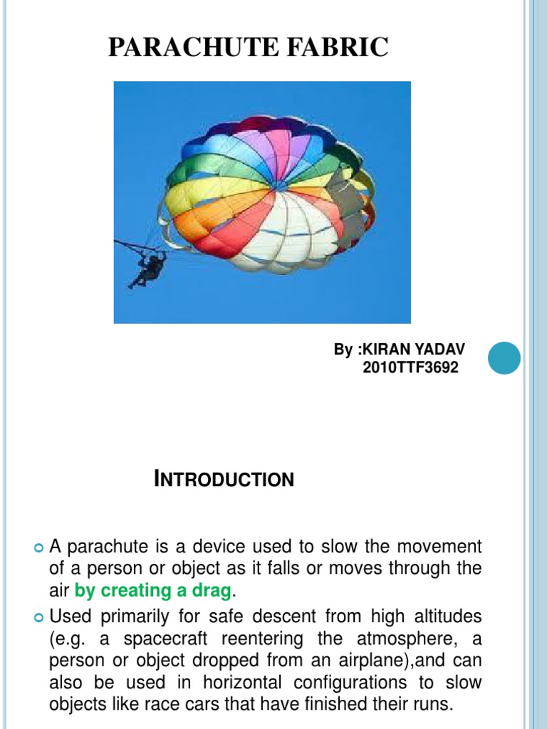 Parachute Fabric: By:Kiran Yadav 2010TTF3692 | PDF | Parachute | Textiles