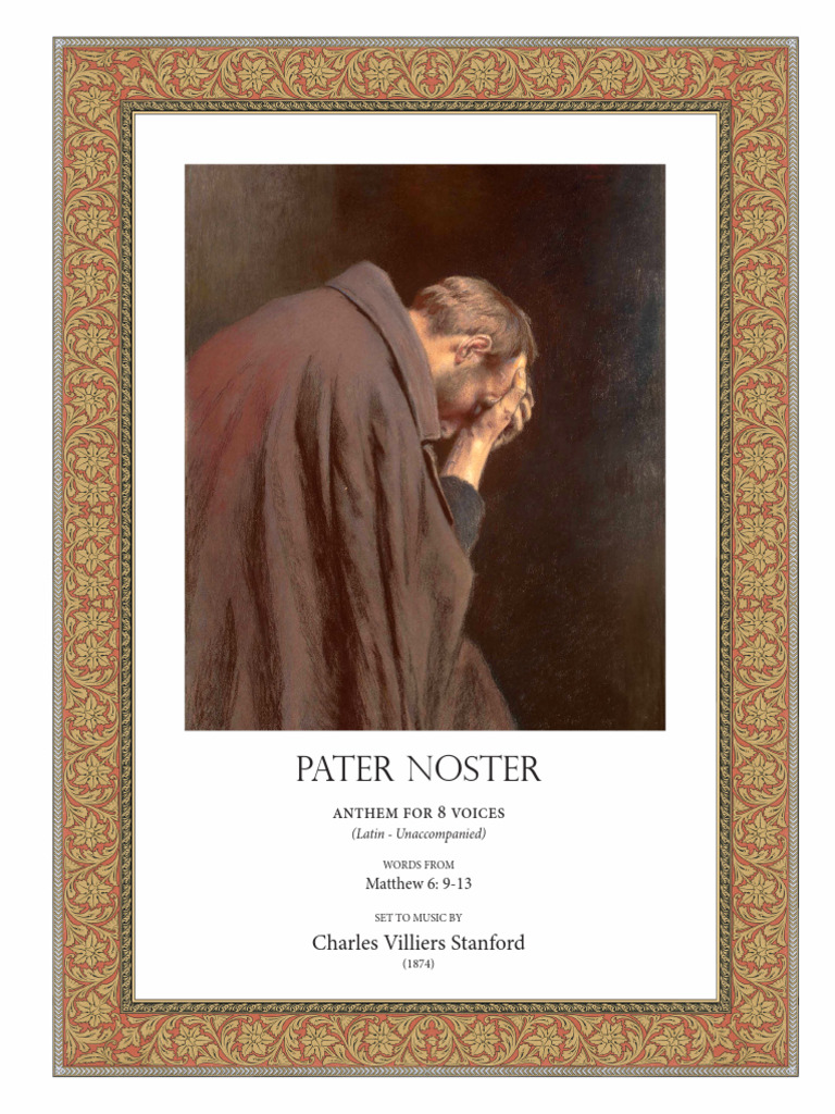 Stanford's Pater Noster for 8 Voices | PDF