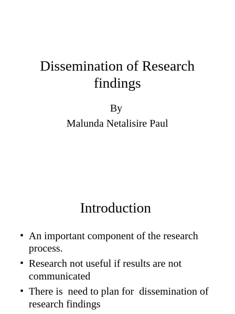 Effective Research Findings Dissemination | PDF | Knowledge | Human ...