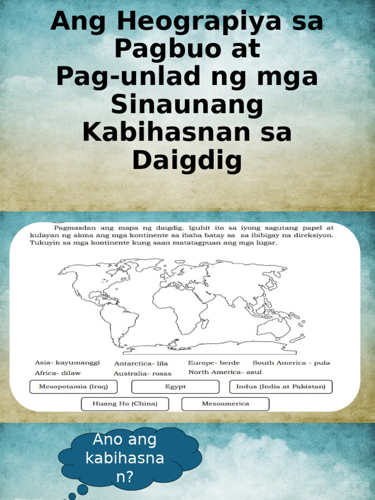 Day 1 Ang Heograpiya Sa Pagbuo At | PDF