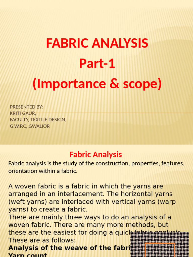 Fabric Analysis Part-1 (Importance & Scope) | PDF | Textiles | Weaving