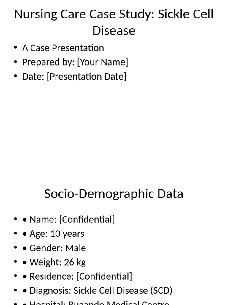 Sickle Cell Case Study | PDF | Anemia | Diseases And Disorders