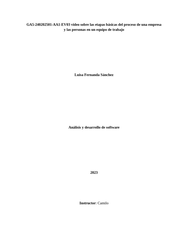 GA5-240202501-AA1-EV03 Video Sobre Las Etapas Básicas Del Proceso de | PDF