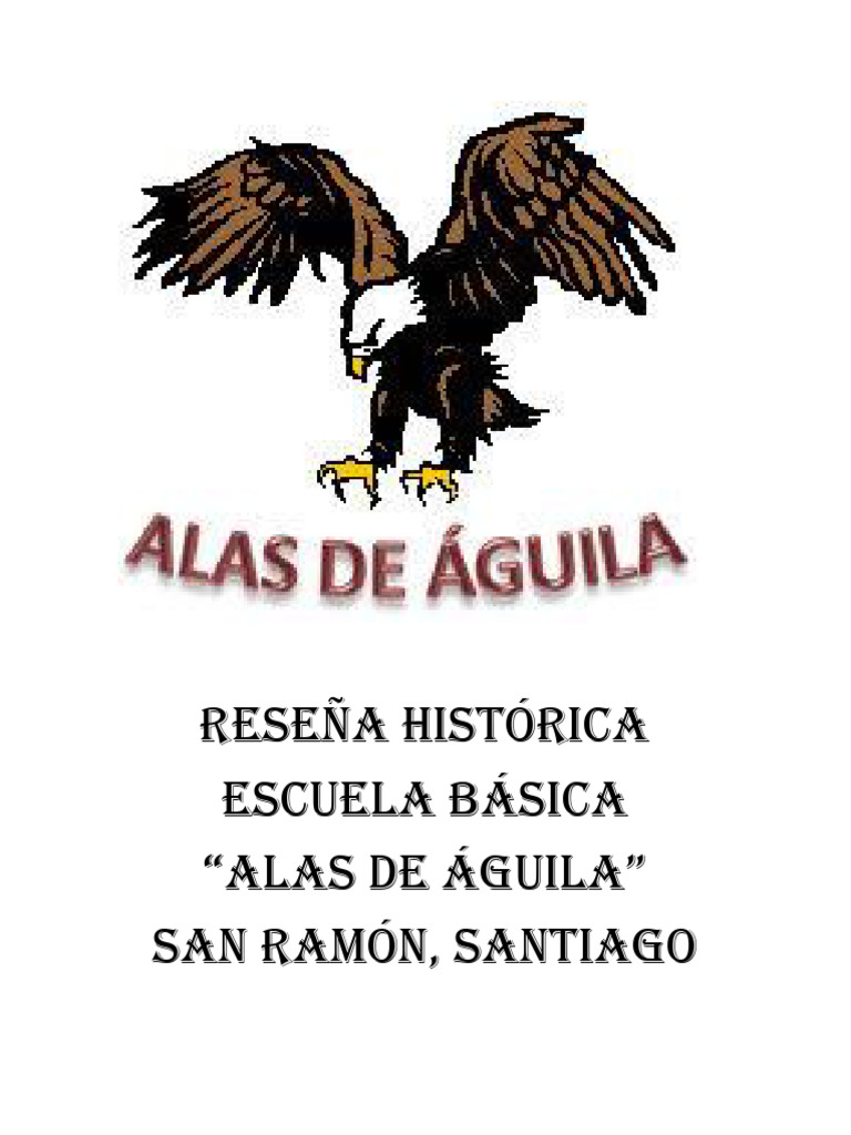 Reseña Histórica del Colegio Alas de Águila | PDF | Escuelas | Aprendizaje