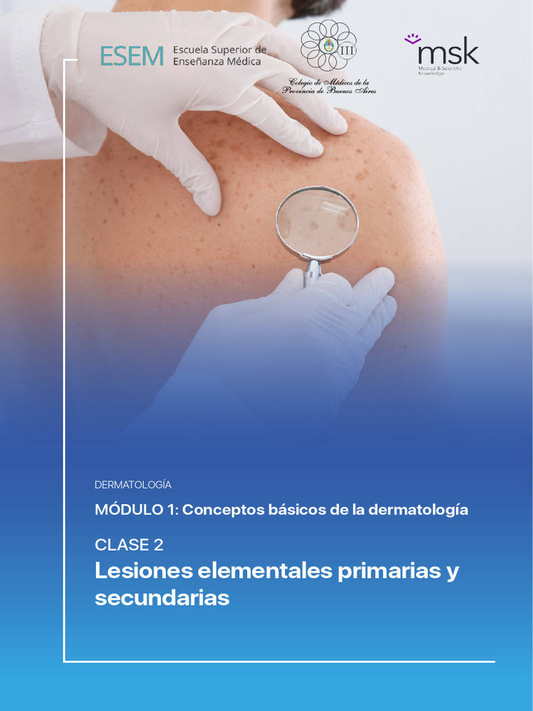 m1 Clase2 MSK | PDF | Dermatología | Especialidades Medicas