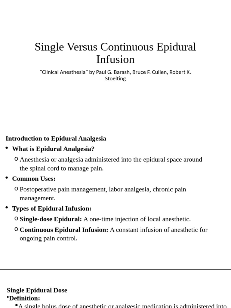 Single Versus Continuous Epidural Infusion Ppt | PDF | Anesthesia ...