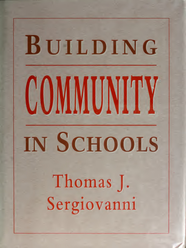 Building Community in Schools - Sergiovanni, Thomas J | PDF | Community ...