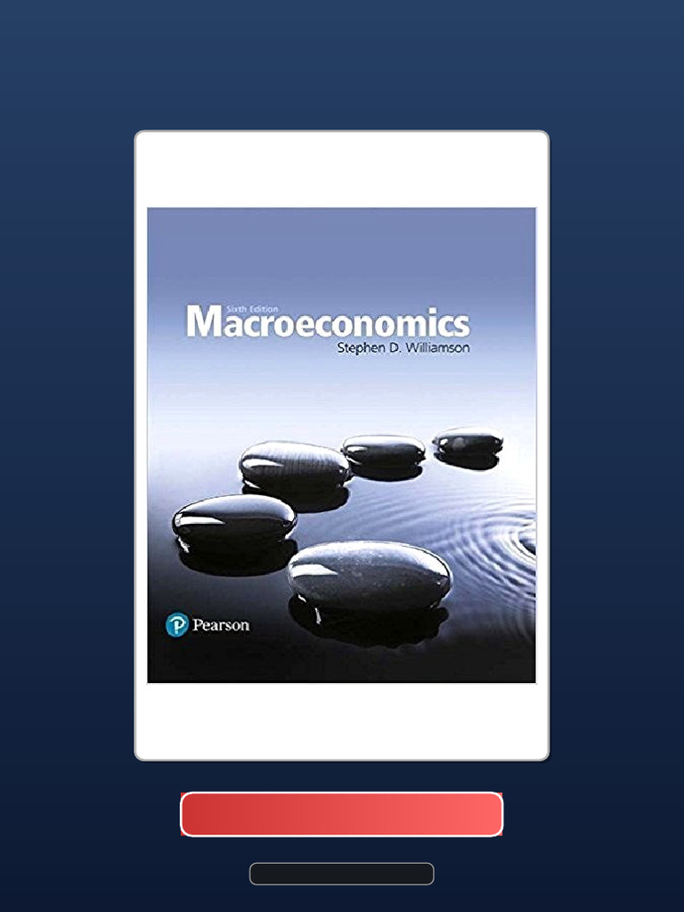 Macroeconomics 6th Edition by Stephen DWilliamson Official Test Bank ...