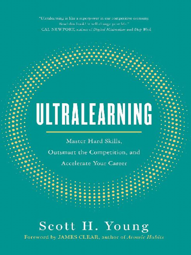 Ultralearning - Scott Young | PDF