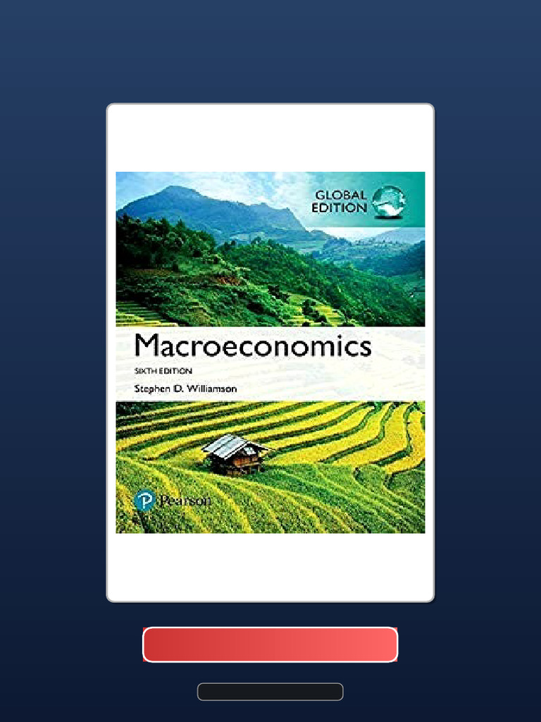 Macroeconomics 6th Global Edition by Stephen D Williamson Official Test ...