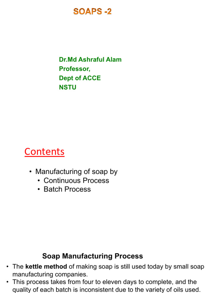 Soap Manufacturing Processes Explained | PDF | Sodium Hydroxide | Soap