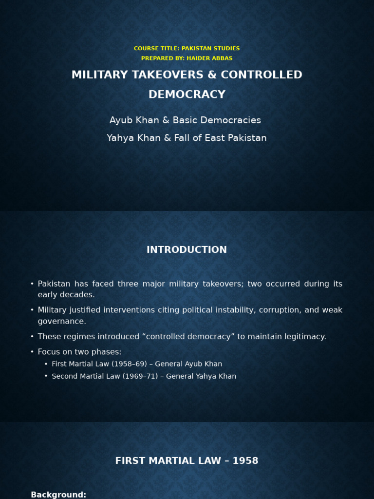 Ayub Khan & Basic Democracies, Yahya Khan and Fall of Dhaka | PDF | Pakistan | Government